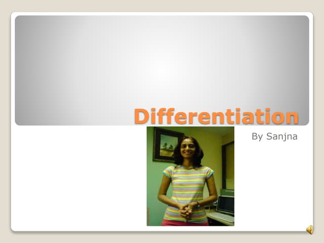 DIFFERENTIATION | PPTX