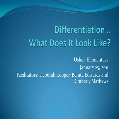 Differentiation presentation for usher | PPTX