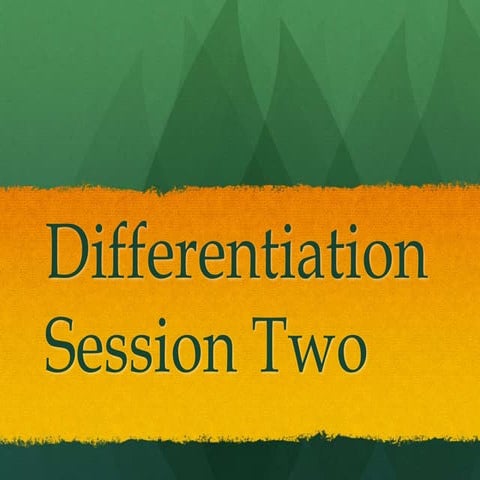 Differentiation Session 2 Outcomes | PPT