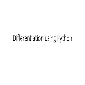 Differentiation using Python which will help | PPTX