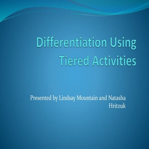 Differentiation using tiered activities | PPTX