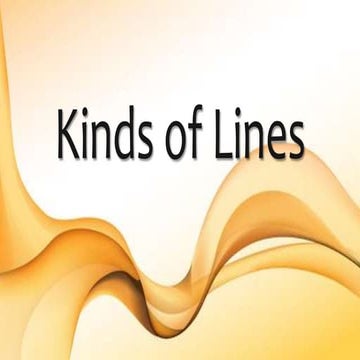 Different kinds of lines | PPTX