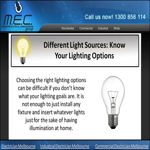 Different light sources know your lighting options | PPT