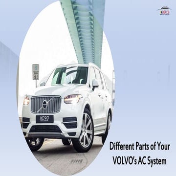 Different Parts of your Volvo AC System | PPTX