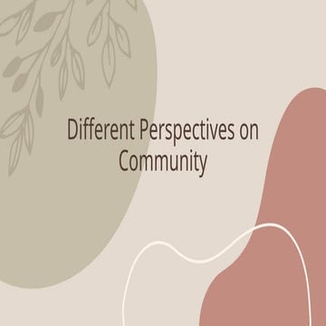 Different Perspectives on Community-nyle.pptx