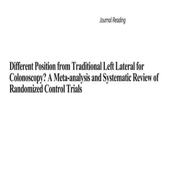 journal eading : different position in colonoscopy.pptx