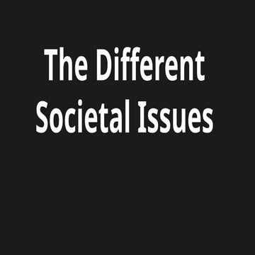 DIFFERENT SOCIETAL ISSUES GRADE 8 QUARTER 4.pptx