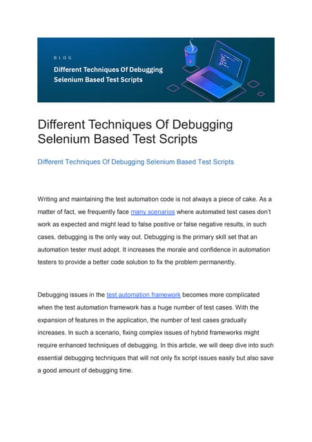 Different Techniques Of Debugging Selenium Based Test Scripts.pdf Different Techniques Of Debugging Selenium Based Test Scripts.pdf