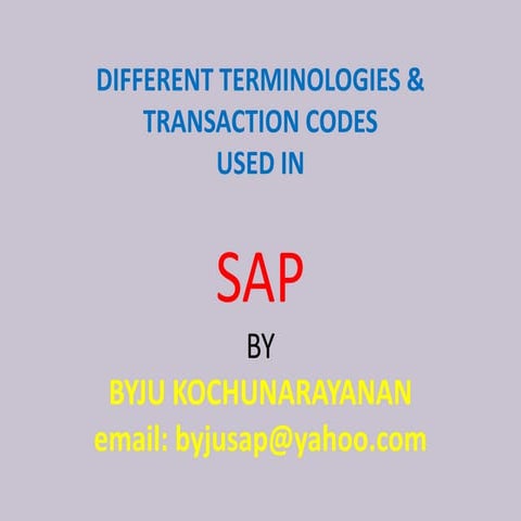 Different termininologies & transaction codes used_in_sap | PPTX