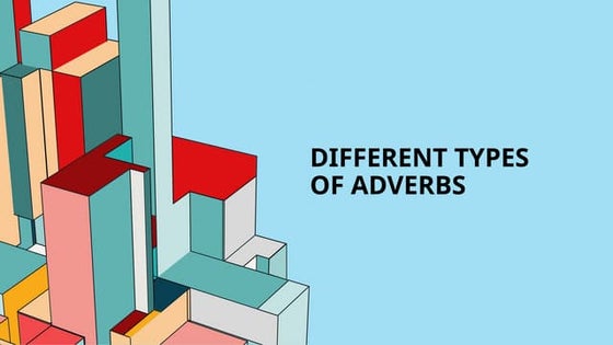 Understanding Adverbs Types and Functions of Adverbs.pdf