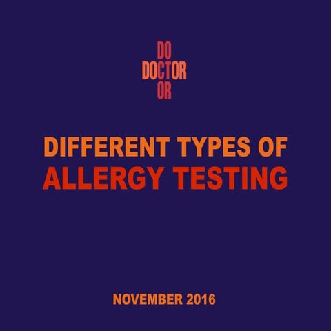 Different Types of Allergy Testing | PPTX