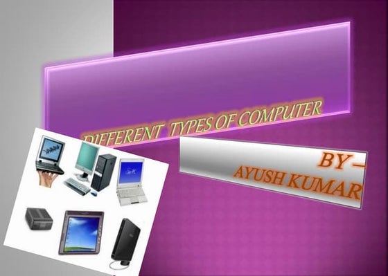CLASSIFICATION_OF_COMPUTER.ppt.pptx