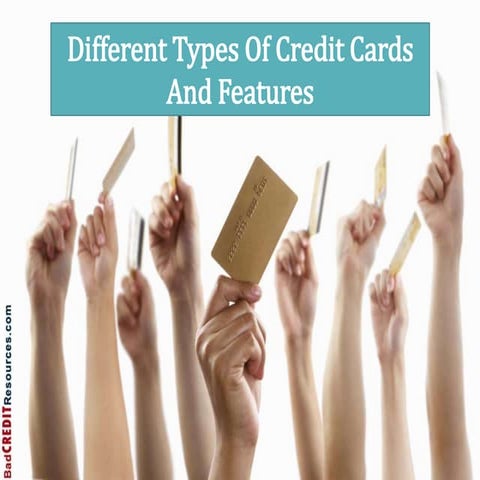 Different Types Of Credit Cards And Features | PPTX