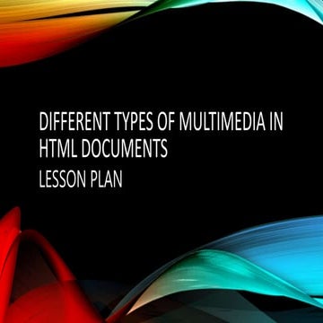 DIFFERENT TYPES OF MULTIMEDIA IN HTML DOCUMENTS.pptx