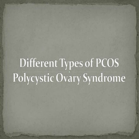Types of PCOS | PPTX