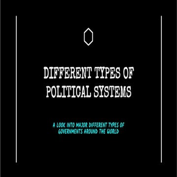 Different types of political systems | PPTX