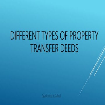 Different Types Of Property Transfer Deeds | PPTX