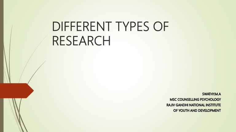 Different Types Of Research Ppt different-types-of-research-ppt