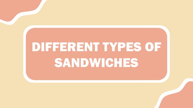 Classifications of Sandwiches | PPTX