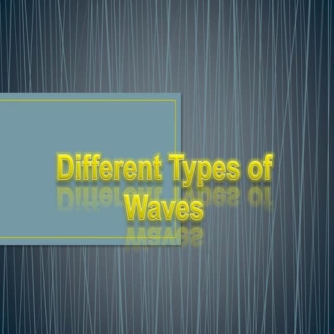 Different types of waves | PPT
