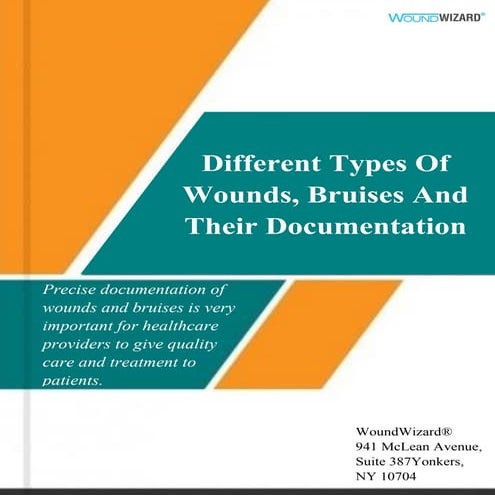 Different types of wounds, bruises and their documentation | PDF