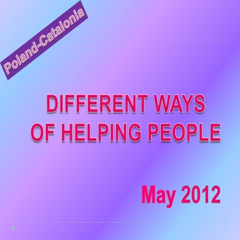 Different ways of helping people | PPTX