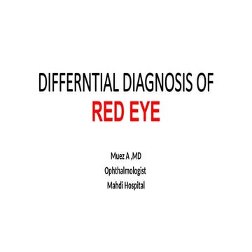 DIFFERNTIAL DIAGNOSIS OF RED EYE-1.pptxbnsnsn | PPTX