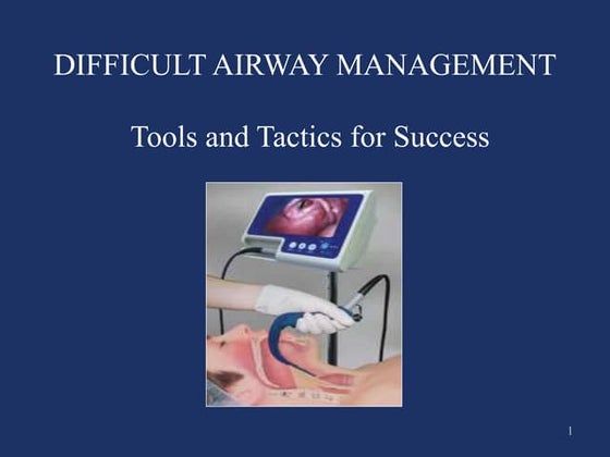 Difficult Airway difficult airwayyyyyyyy | PPT