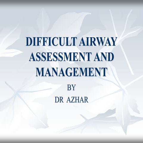 DIFFICULT AIRWAY Medstudent lecture 2018 | PPT