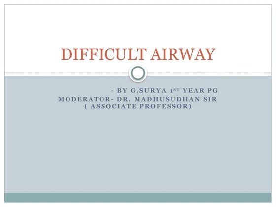 Airway assessment in anaesthesia | PPTX