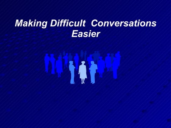 How to handle Difficult Conversations | PDF | Family and Relationships