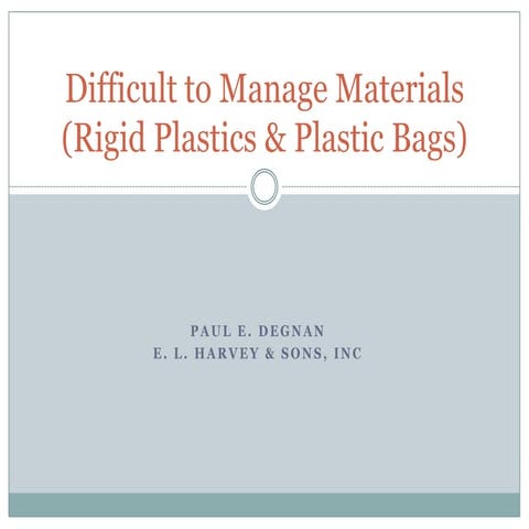 Municipal #3 Difficult to Manage Waste - Styrofoam | PDF