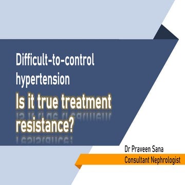 Difficult to control hypertension | PPTX