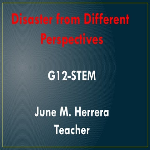 diff perspectives of disaster quarter 3 LESSON 4.pptx