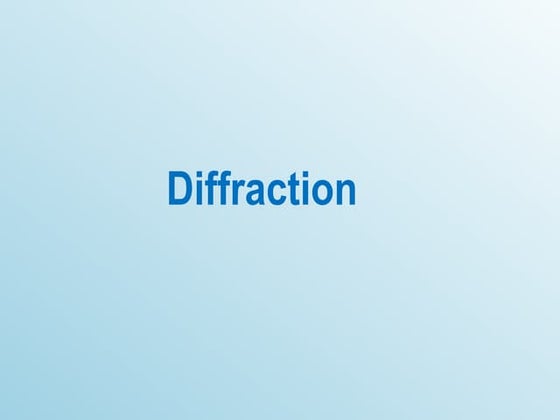 Diffraction | PPT