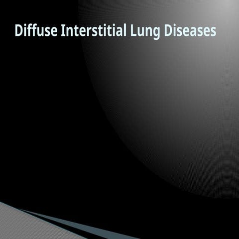 Diffuse interstitial lung disease.pptx med | PPT