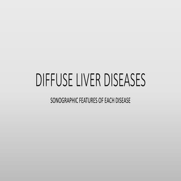 DIFFUSE LIVER DISEASES AND THEIR APPEARANCE IN ULTRASOUND | PPTX