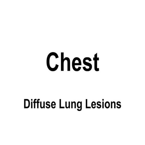 Diagnostic Imaging of Diffuse Lung Lesions | PPT