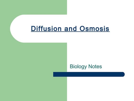 Diffusion and osmosis | PPTX