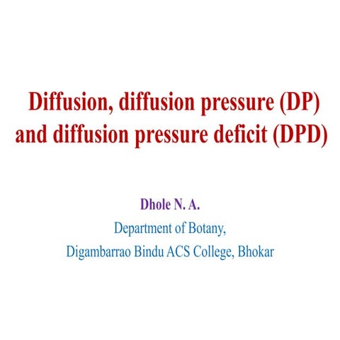 Diffusion, diffusion pressure, diffusion pressure deficit | PPTX