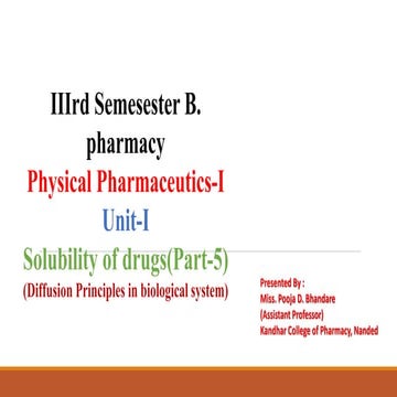 Diffusion principal in biological system(Solubility of drug Part-5) | PPTX