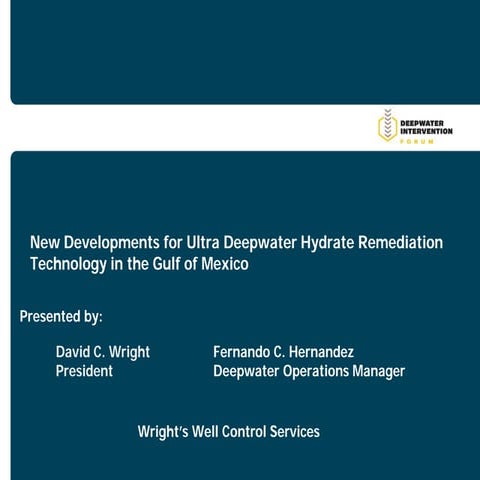 DIF Hydrate Remediation & Blockage Removal Presentation | PDF