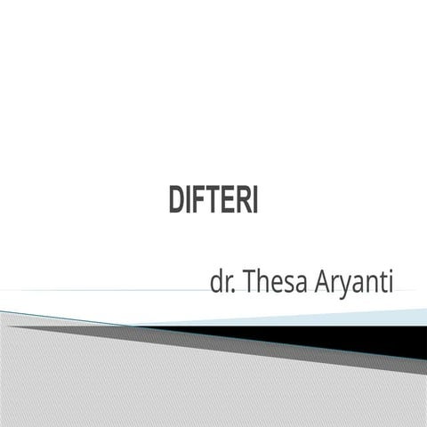 serba serbi difteri pada anak indonesia.pptx