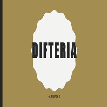 difteria presentacion, incluye cuadro clinico | PDF