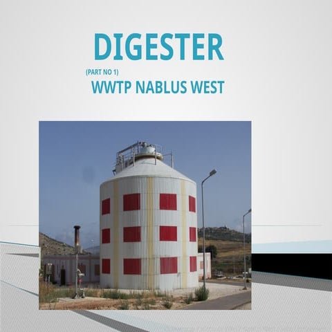 Digester components at Nablus west waste water plant | PPTX