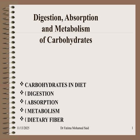Digestion, Absorption metabolism of carbohydrates,protien,and lipids .pptx