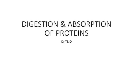 Proteins Dig. Abs..pptx