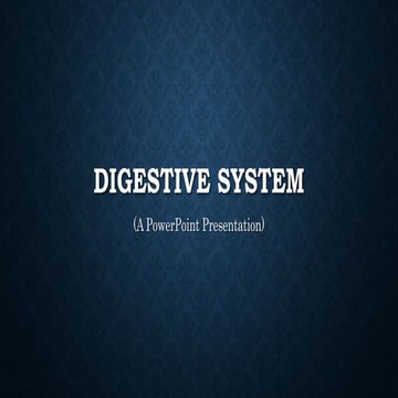 Digestive system | PPT