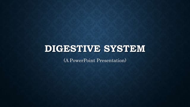 Digestive system - CLASS V | PPTX | Biological Sciences | Science