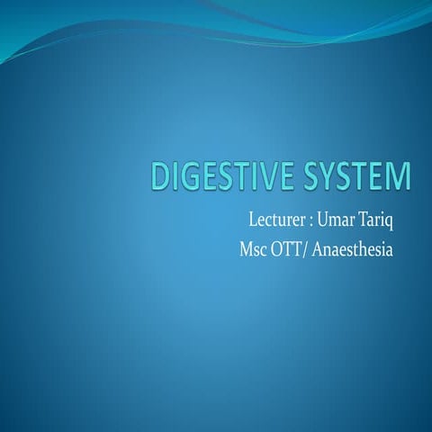 Digestive system | PPTX